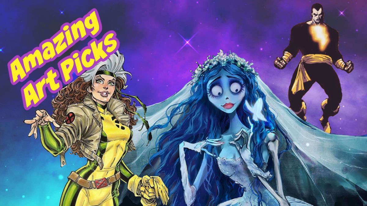 Amazing Art Picks: Rogue, Corpse Bride, Black Adam, And More – What the ...